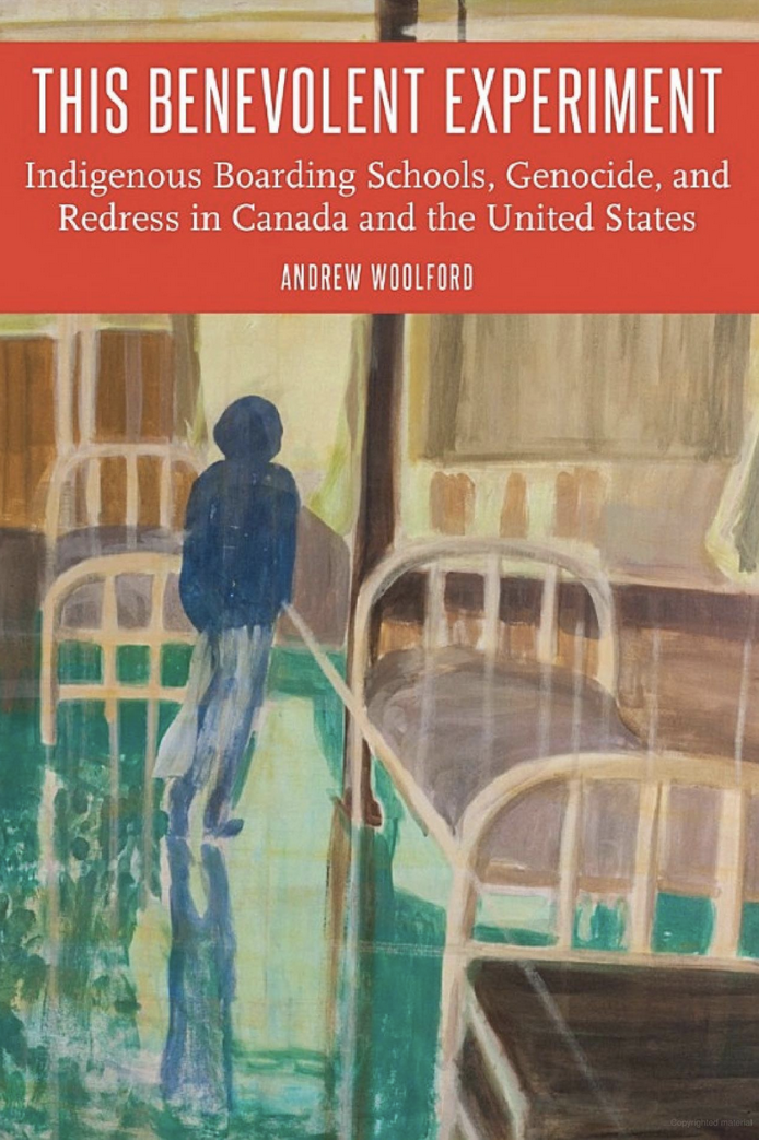 Dr. Andrew Woolford on challenging residential school minimization and ...